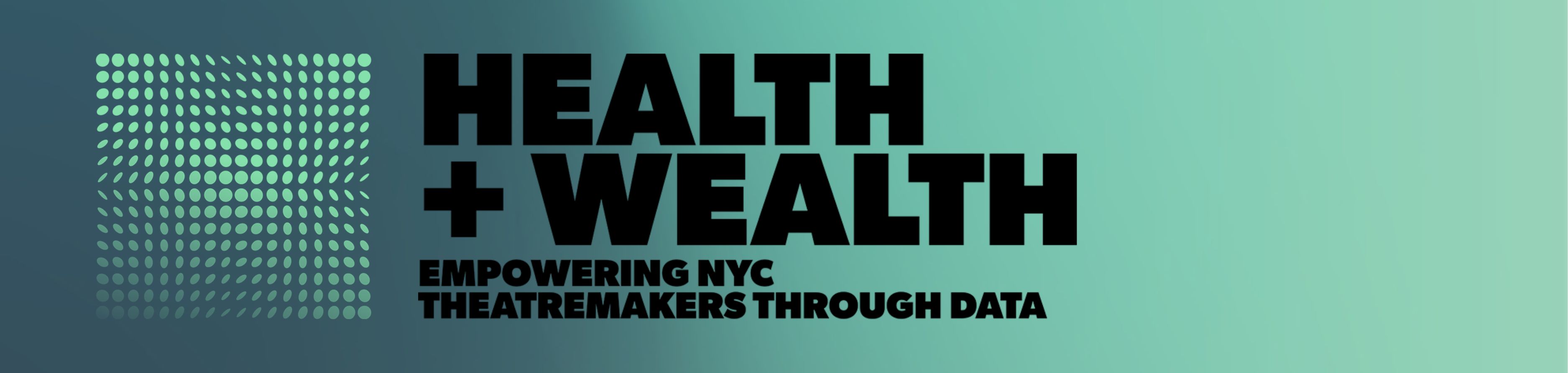 Health + Wealth Data Report